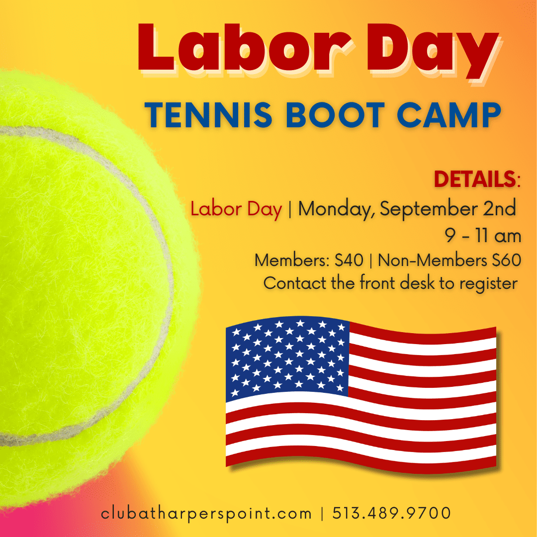 Labor Day Tennis Boot Camp | Club at Harper's Point Gym
